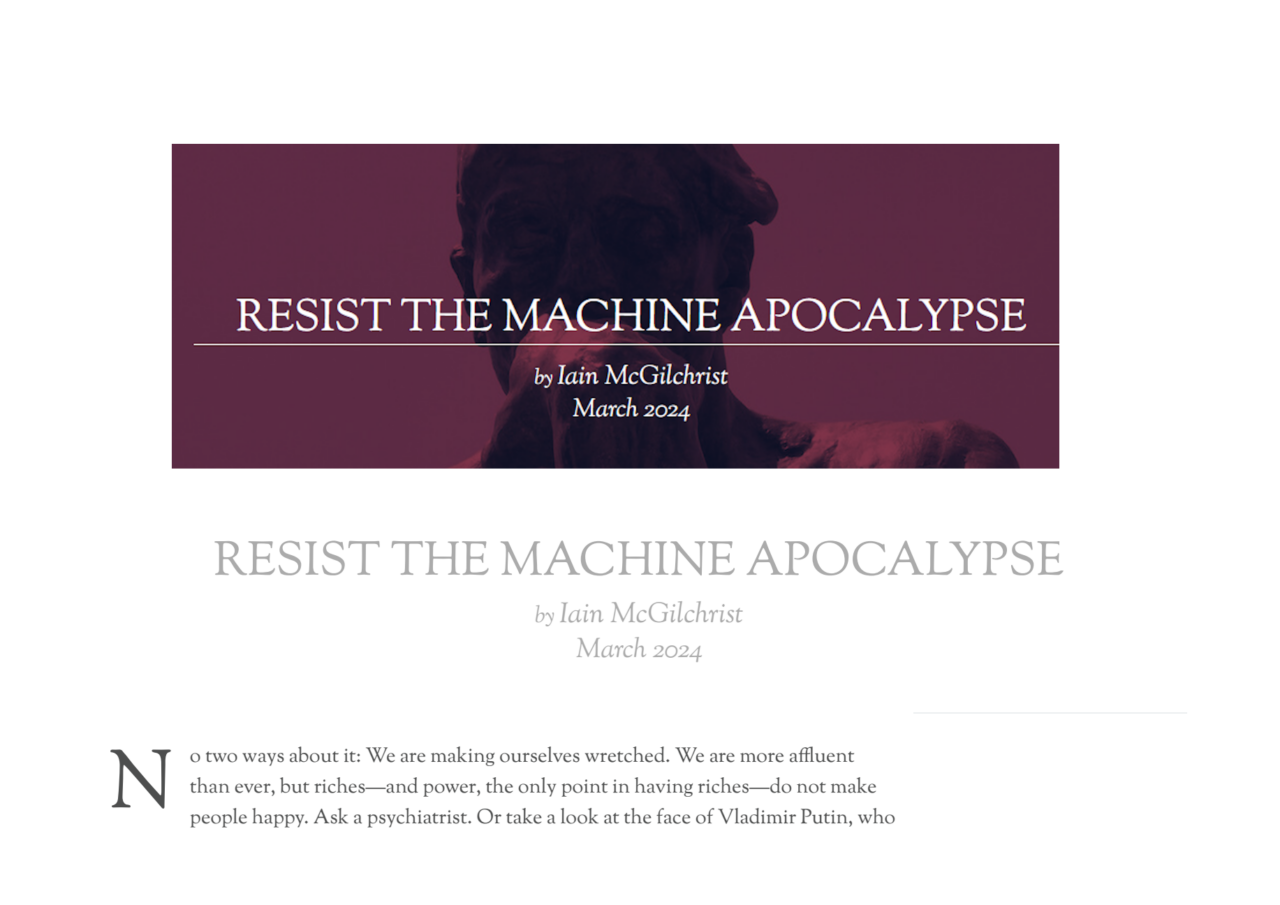 Resist the Machine Apocalypse by Iain McGilchrist - 2024 - Iain McGilchrist